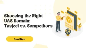 Choosing the Right UAE Domain: Tasjeel vs. Competitors - The Creatives ...